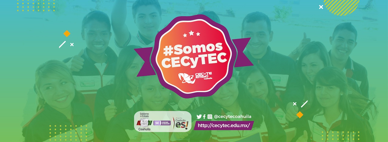 Colegio de Estudios Cientificos y Tecnologicos del Estado de Coahuila ...